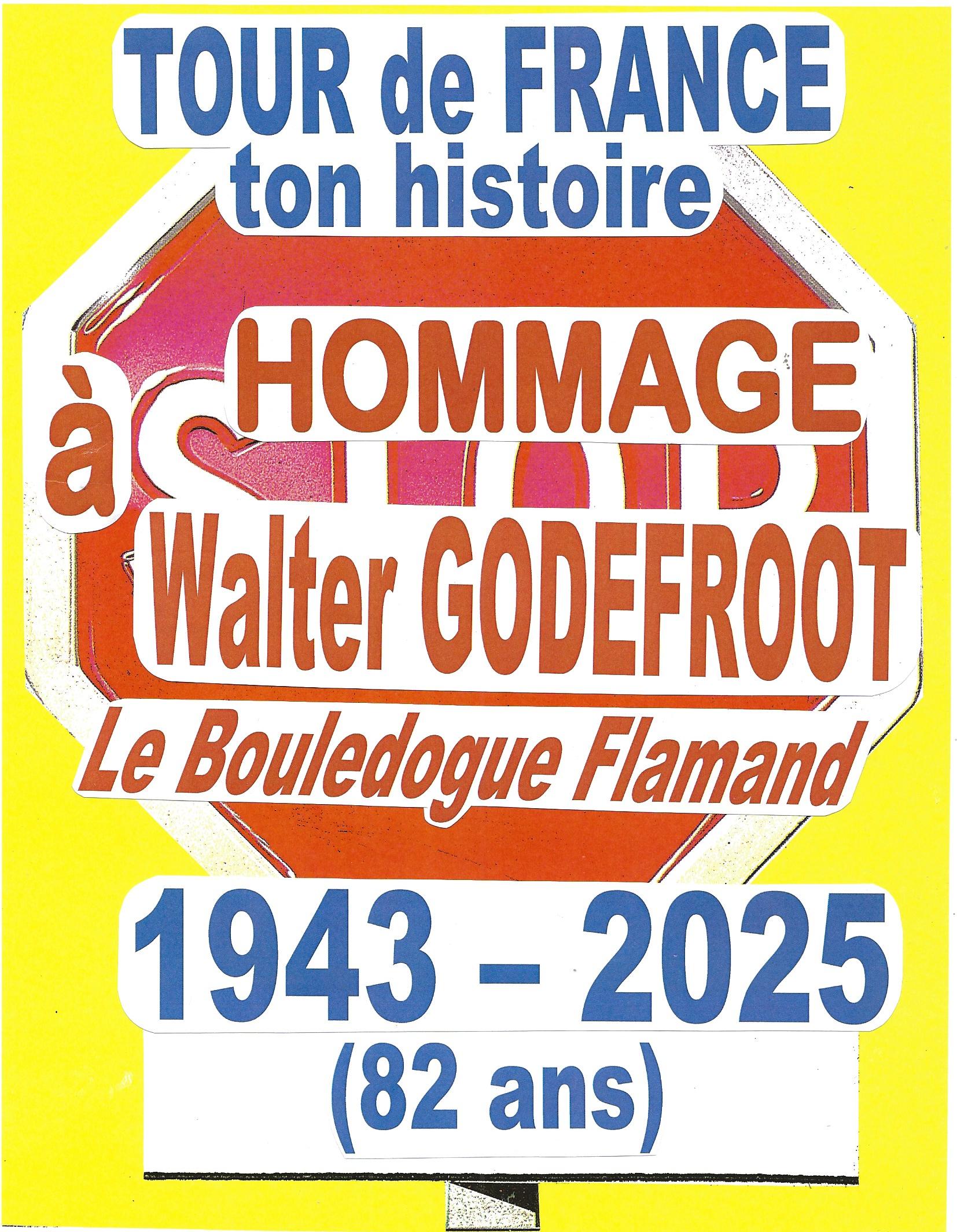 Hommage à la mémoire de Walter Godefroot
